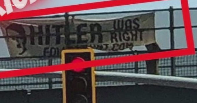 4 Men Arrested For Hanging ‘Hitler Was Right’ Banner On Bridge In ...